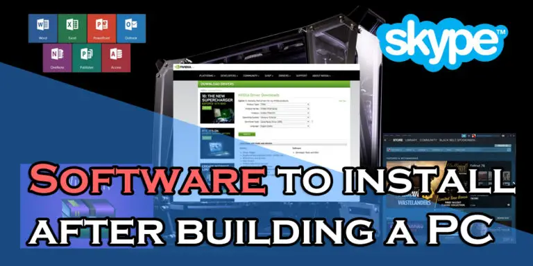 Best Software to install on new PC