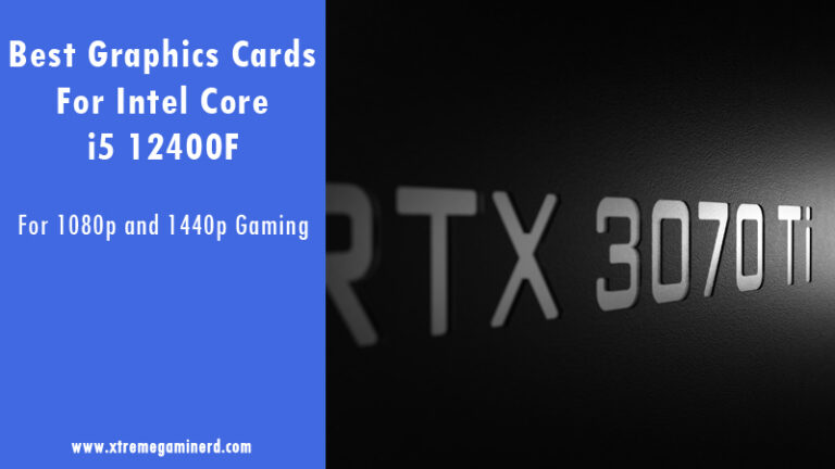 Best Graphics Cards for Intel Core i5 14600K - Xtremegaminerd