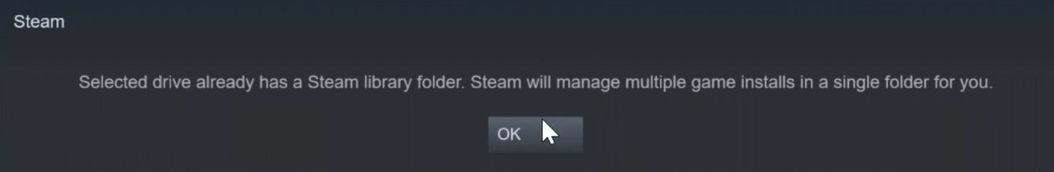 How To Fix "Selected Drive Already Has A Steam Library Folder ...