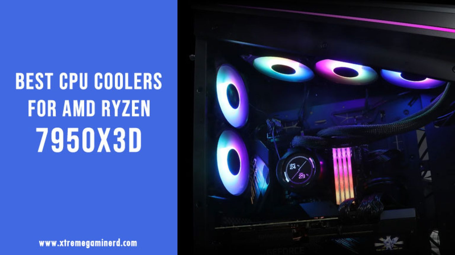 6 Best CPU Coolers For AMD Ryzen 9 7900X - Xtremegaminerd